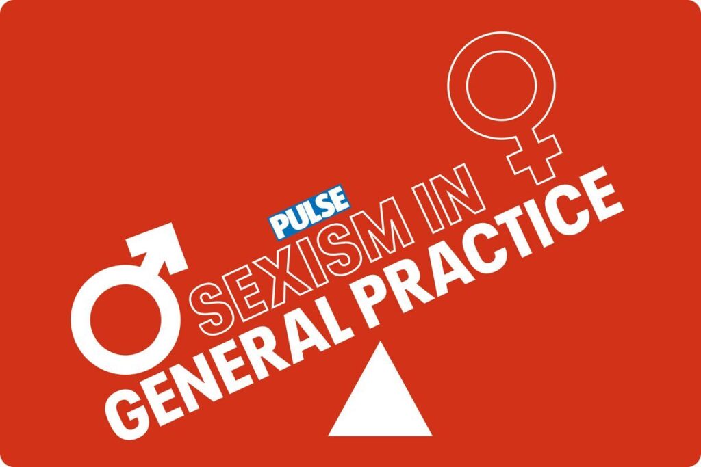 Pulse launches investigation into sexism in general practice - Pulse Today
